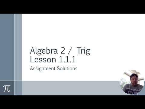CPM Algebra 2 / Trigonometry Lesson 1.1.1 Assignment Solutions - YouTube
