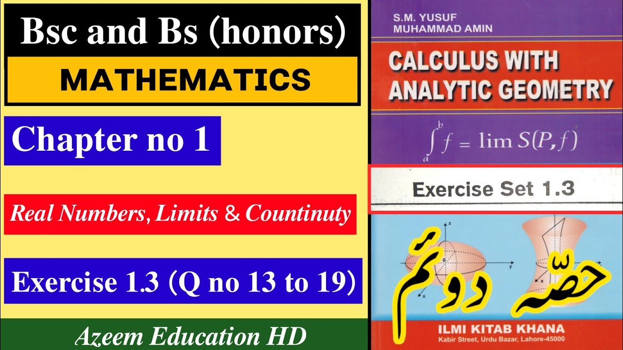Bsc Maths Calculus Chapter No 1 Exercise 1 3 Questions 13 To 19 bsc-maths-calculus-chapter-no-1-exercise-1-3-questions-13-to-19