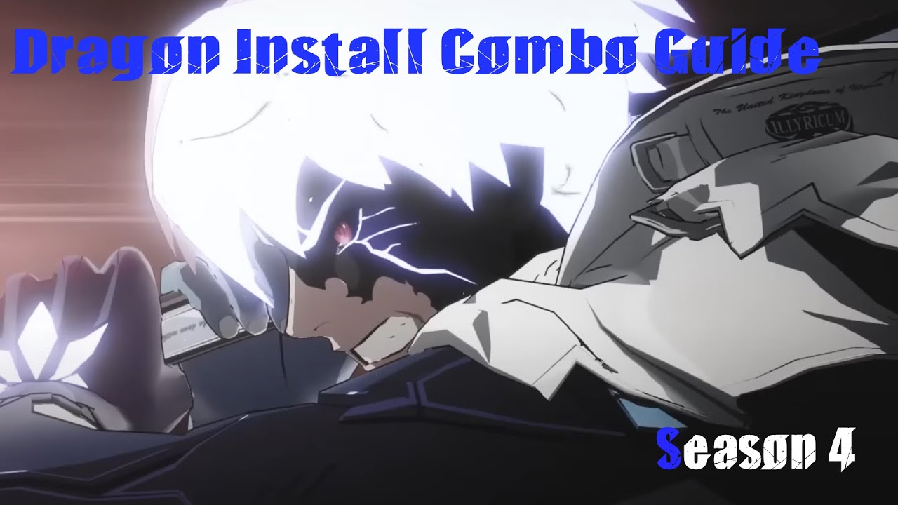 Guilty Gear Strive - Dragon Install Combo Guide [Season 4] - YouTube