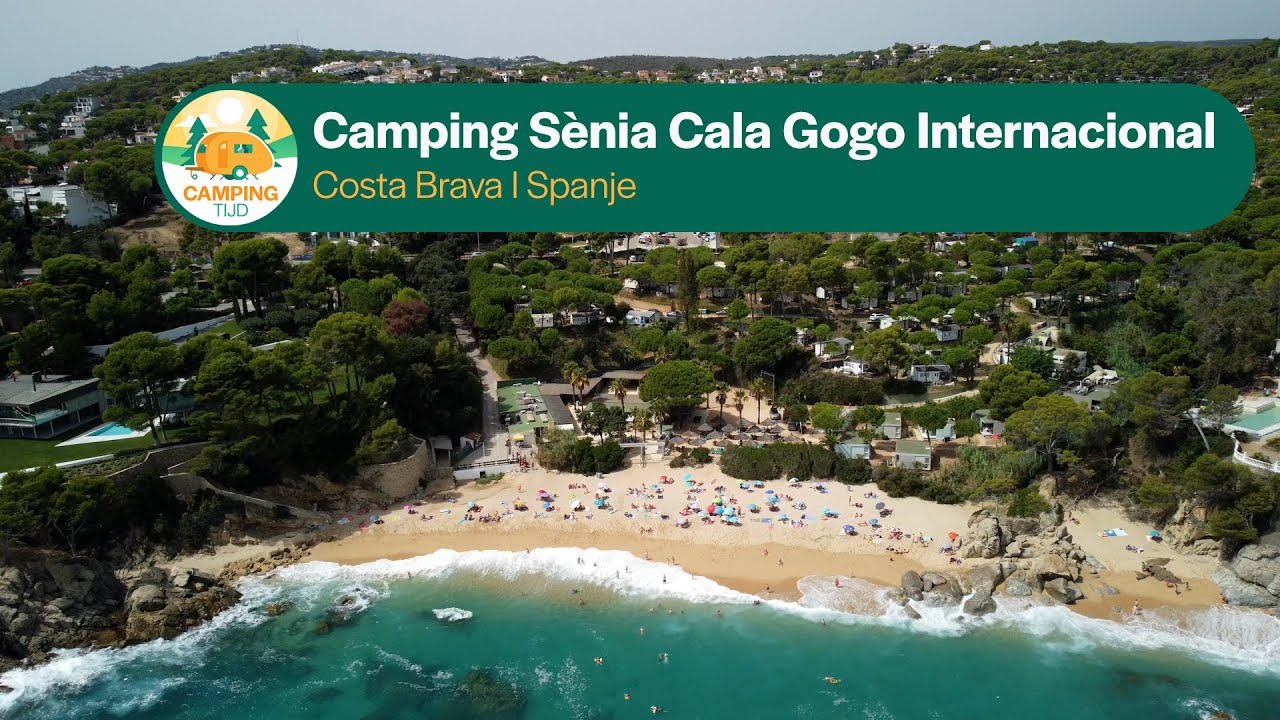 Camping Sènia Cala Gogo Internacional I Spanje I Campingtijd S2E3 - YouTube