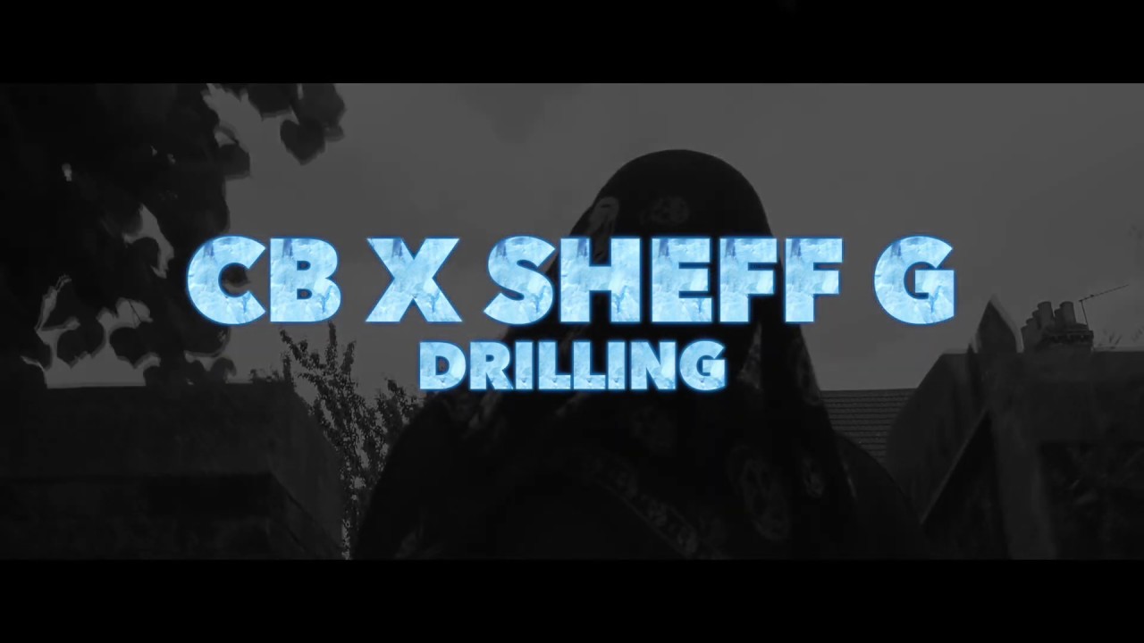 (7th) CB ft. Sheff G - Drilling #FreeCB - YouTube