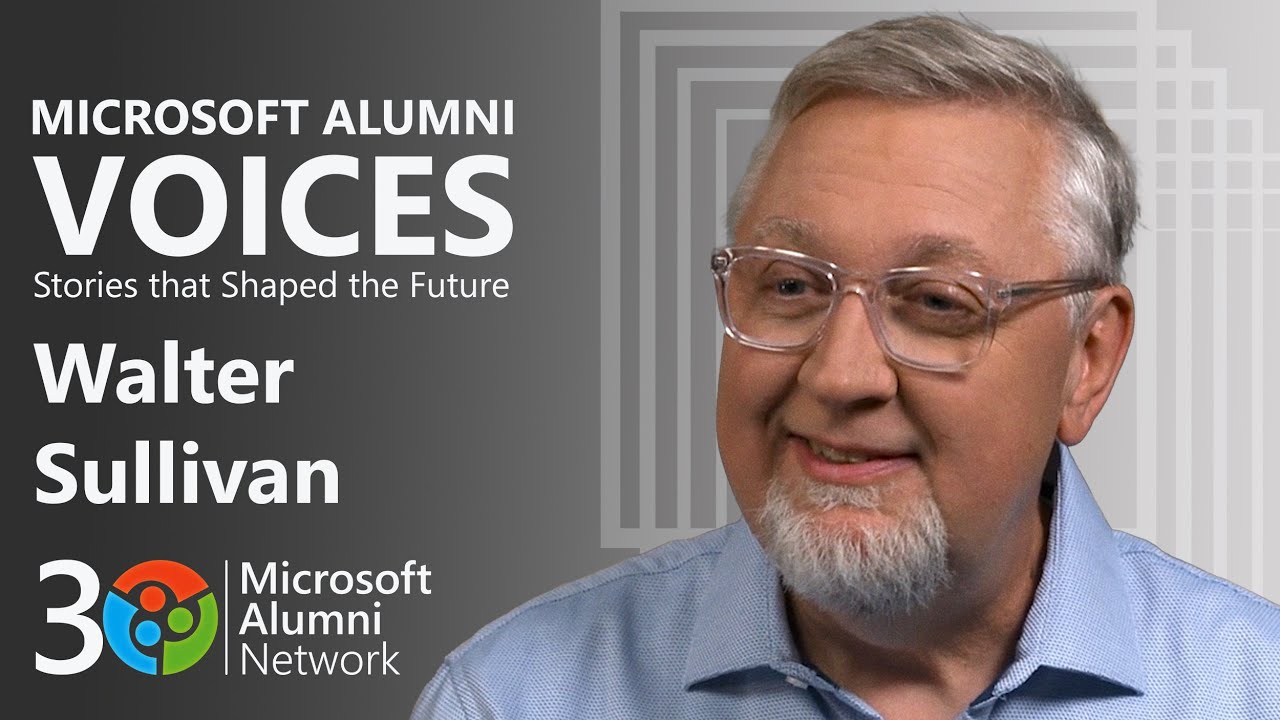 Walter Sullivan | Microsoft Alumni Voices - YouTube
