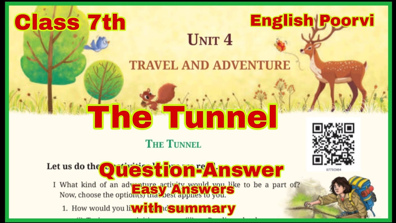 | The Tunnel | Unit-4 Class 7th English Poorvi New NCERT Book Question ...