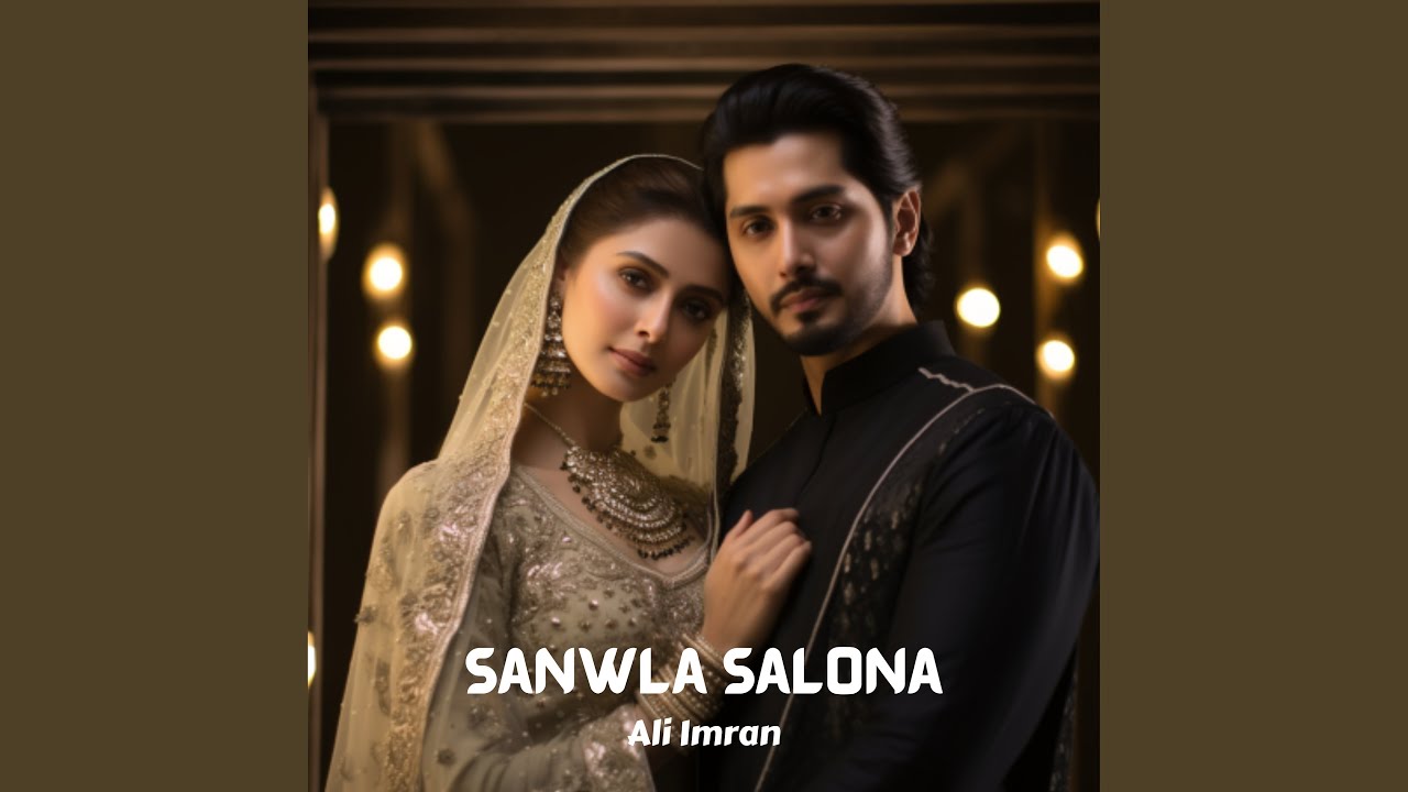 Sanwla Salona - YouTube