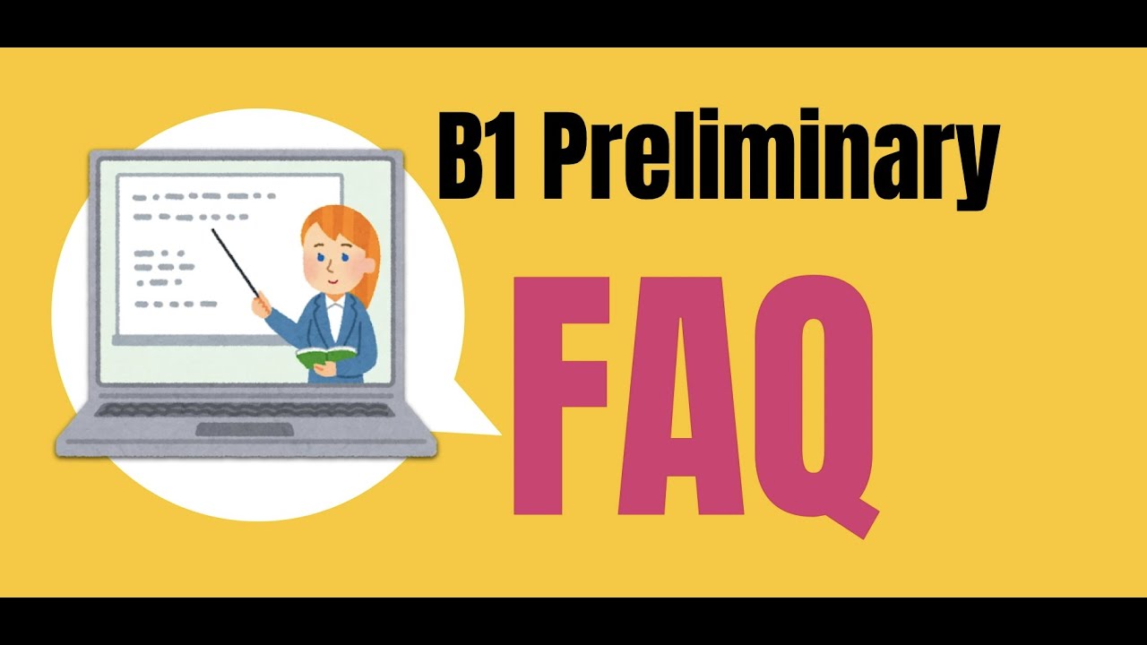 【Cambridge B1Preliminary 】关于2020年剑桥英语FCE考试，80%家长都会问的33个问题答案在这里 - YouTube