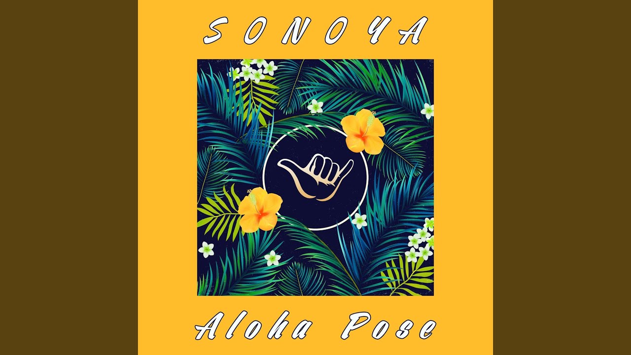 Aloha Pose - YouTube