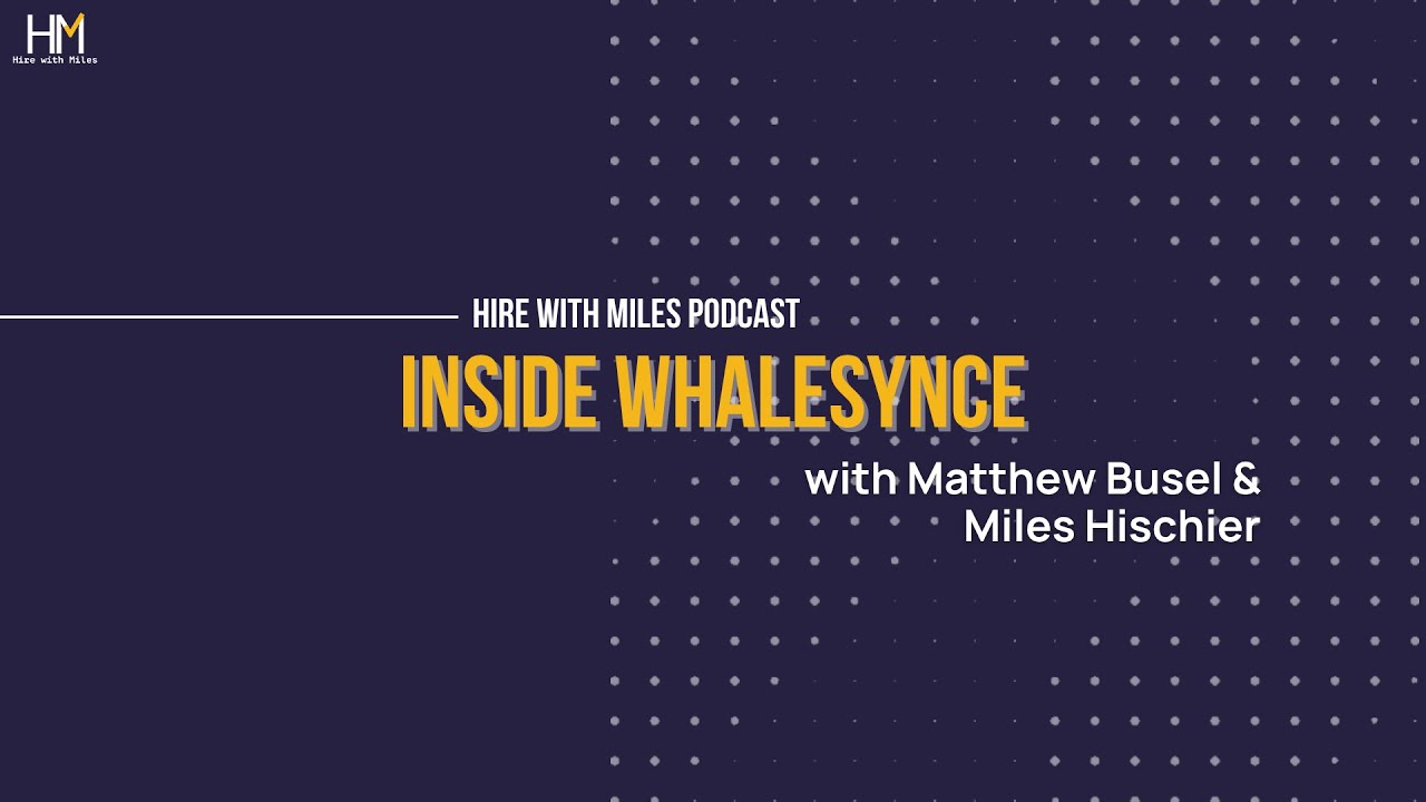 Inside Whalesync with Matthew Busel and Miles Hischier - YouTube