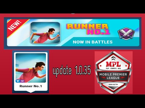 Runner No.1 in battles and new update 1.0.35 MPL PRO - YouTube