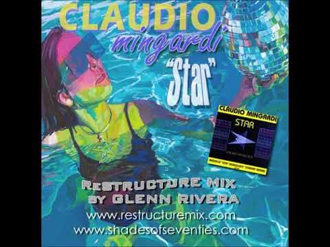 REISSUE: "Star" - Glenn Rivera ReStructure Mix - Claudio Mingardi - YouTube
