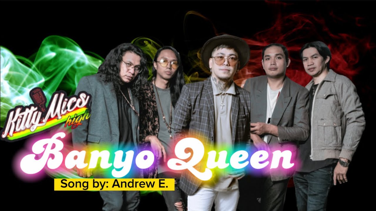 Banyo Queen - Andrew E. | Kitty Mics High cover (Reggae version) - YouTube