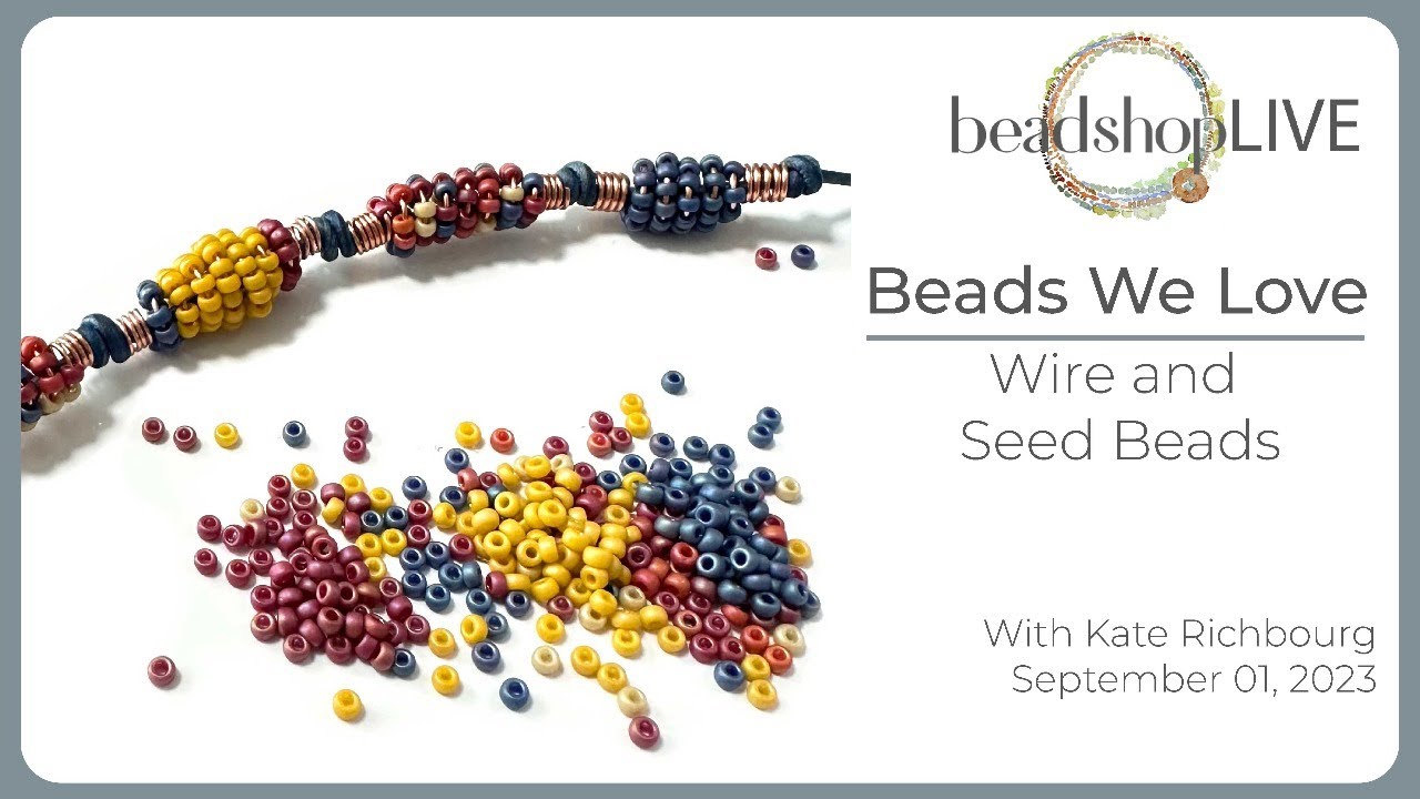 Free Tip Friday: Seed Beads & Wire - YouTube