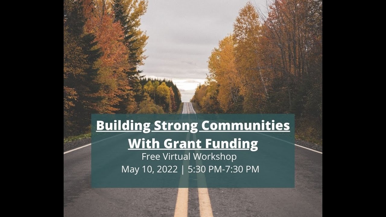 Building Strong Communities with Grant Funding - YouTube