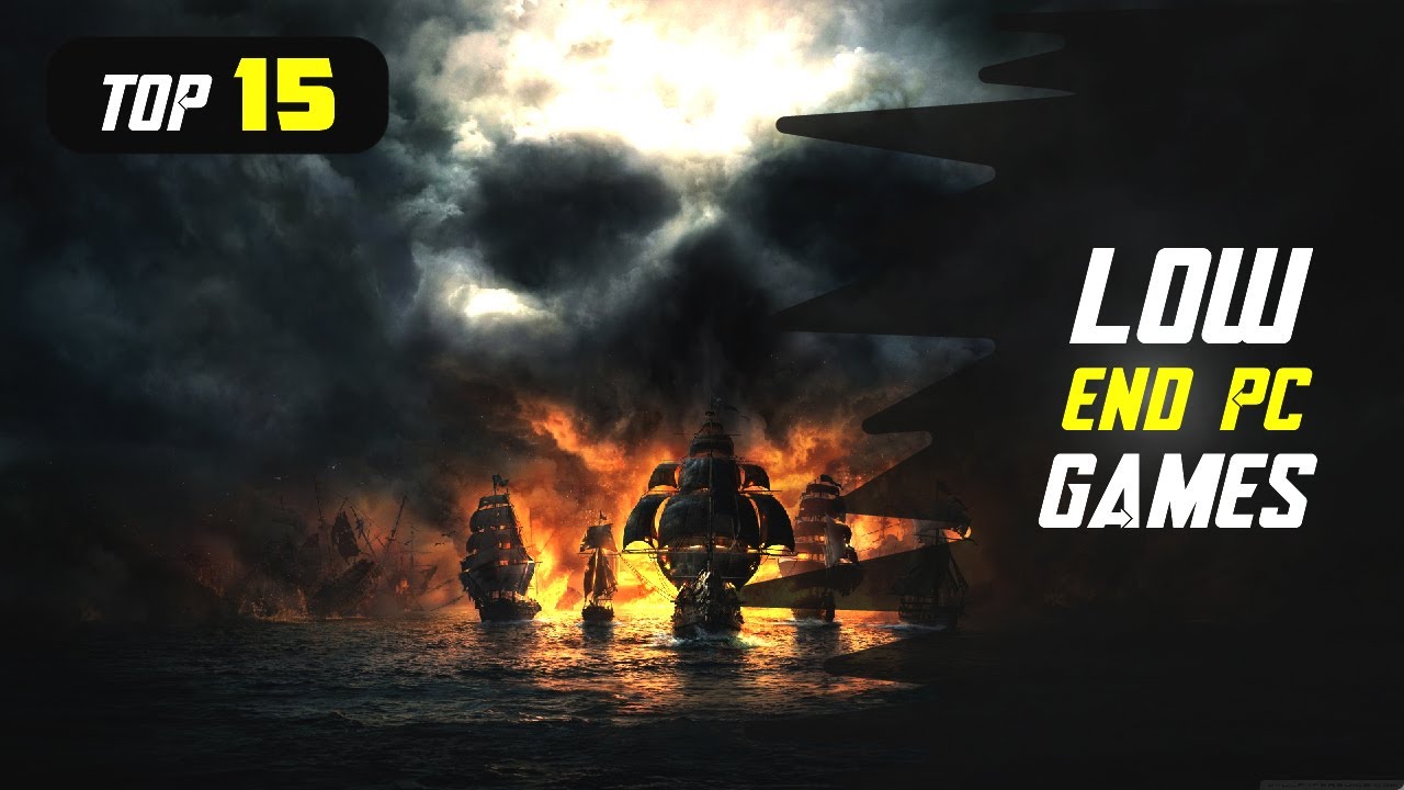 top 15 best games for low spec pc | best games for low end pc (2gb,4gb ...