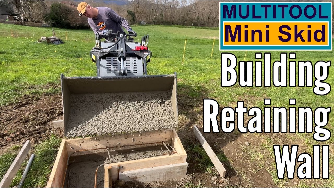 Mini Skid Multitool | Forms Rebar Concrete for a Retaining Wall - YouTube