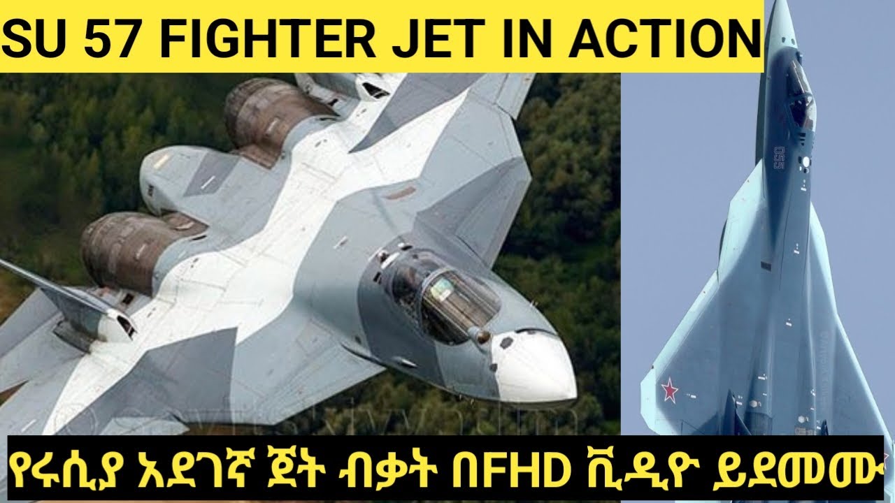 Ethiopia/SU 57 Fighter jet/Bermuda Triangle/Ethio Art School/Ethiopian ...