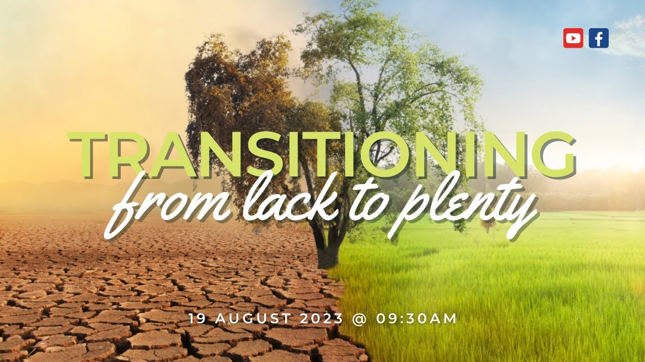 Transitioning from Lack to Plenty - 19 August 2023 - YouTube