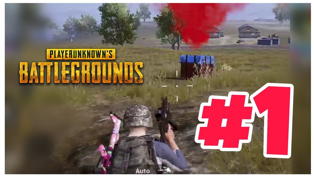 PUBG - Mobile Gameplay Walkthrough *Part #1* - YouTube