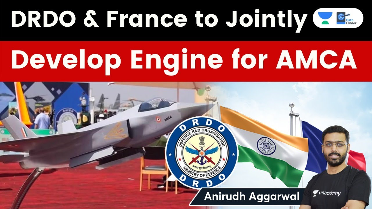 DRDO & France to develop Made in Engines for 5th-Gen (AMCA) Advanced ...