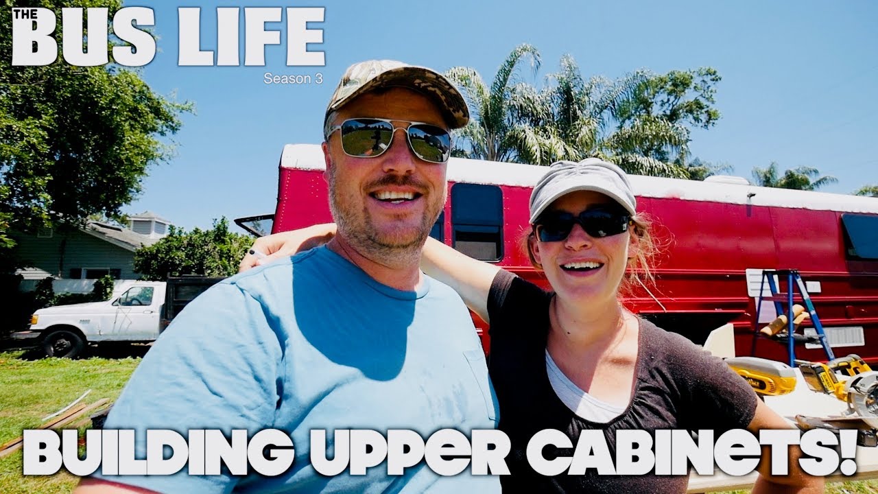 This is How we Built Full Access Upper Cabinets for our Bus Conversion ...
