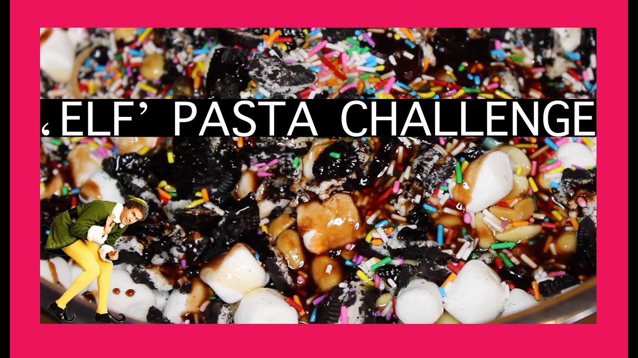 'ELF' PASTA CHALLENGE!!! - YouTube