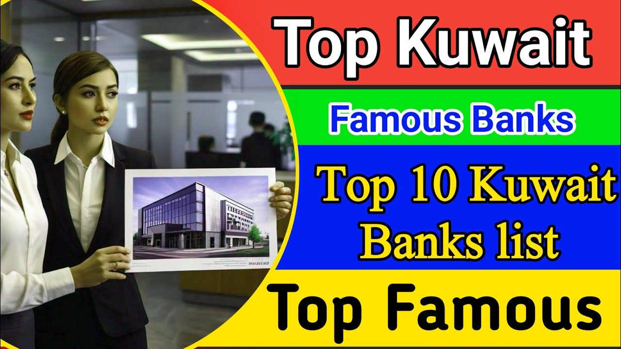 Top 10 banks in kuwait | Best bank of Kuwait - YouTube