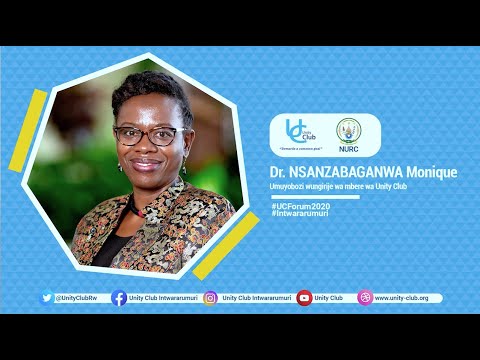 Ubutumwa bwa Dr. NSANZABAGANWA Monique muri #UCForum2020 - YouTube