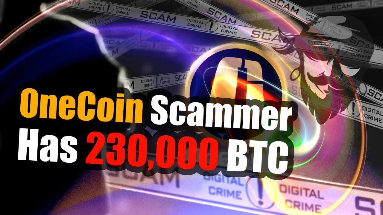 LAWSUIT DISCLOSES ONECOIN SCAMMER 'CRYPTOQUEEN' Has 230,000 BTC VALUED ...