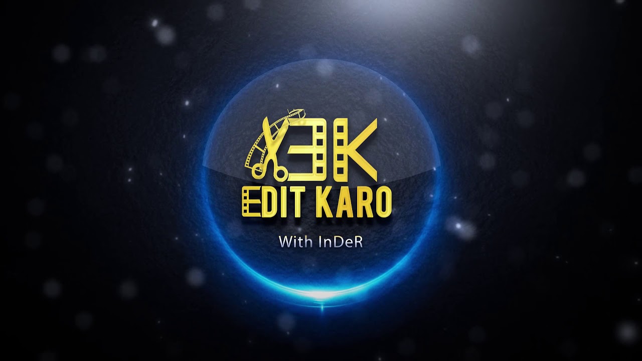 Edit karo with InDeR - YouTube