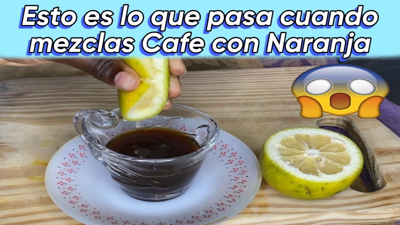 Esto es lo que pasa cuando mezclas Cafe con Naranja - YouTube