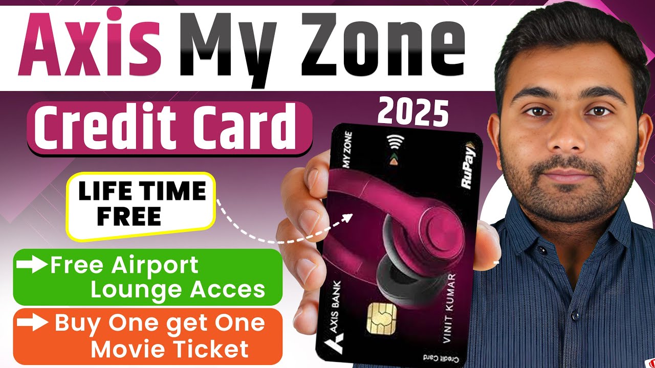 Axis My Zone Credit Card Review | Axis Bank My Zone Credit Card | Best ...