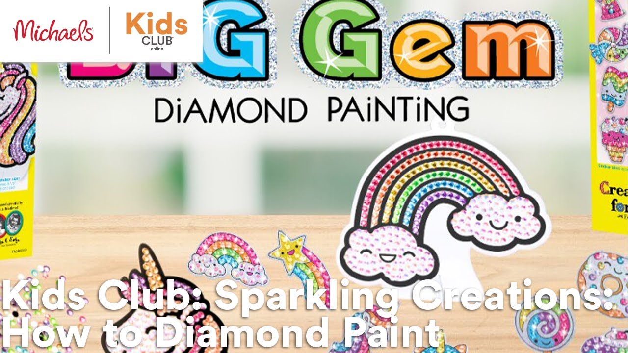 Online Class: Kids Club: Sparkling Creations: How to Diamond Paint ...