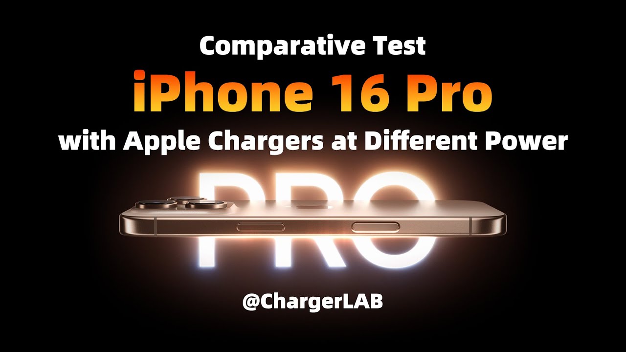 Comparative Test of iPhone 16 Pro with Apple Chargers at Different ...