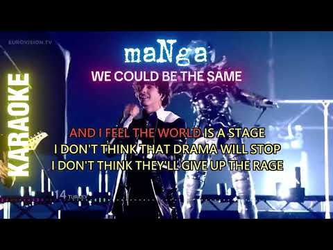 maNga - We Could Be The Same (Karaoke)