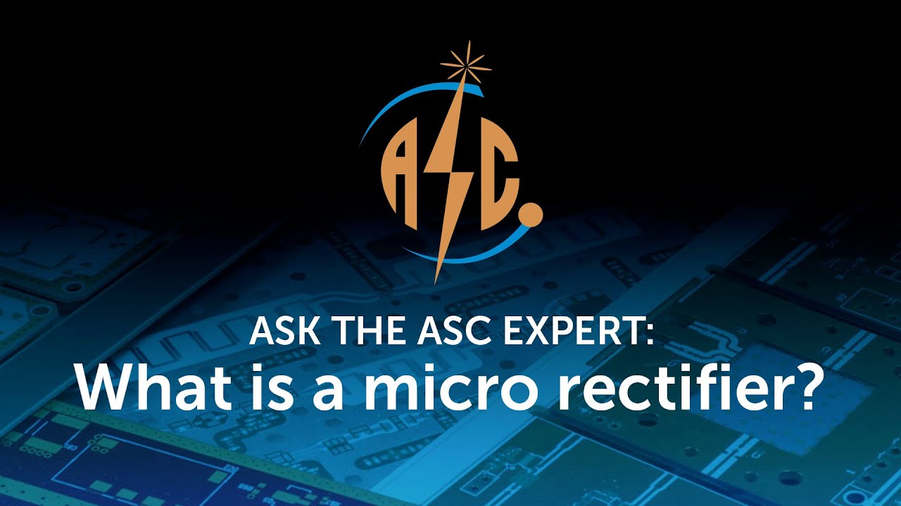 ASC Expert Micro Rectifier - American Standard Circuits - YouTube