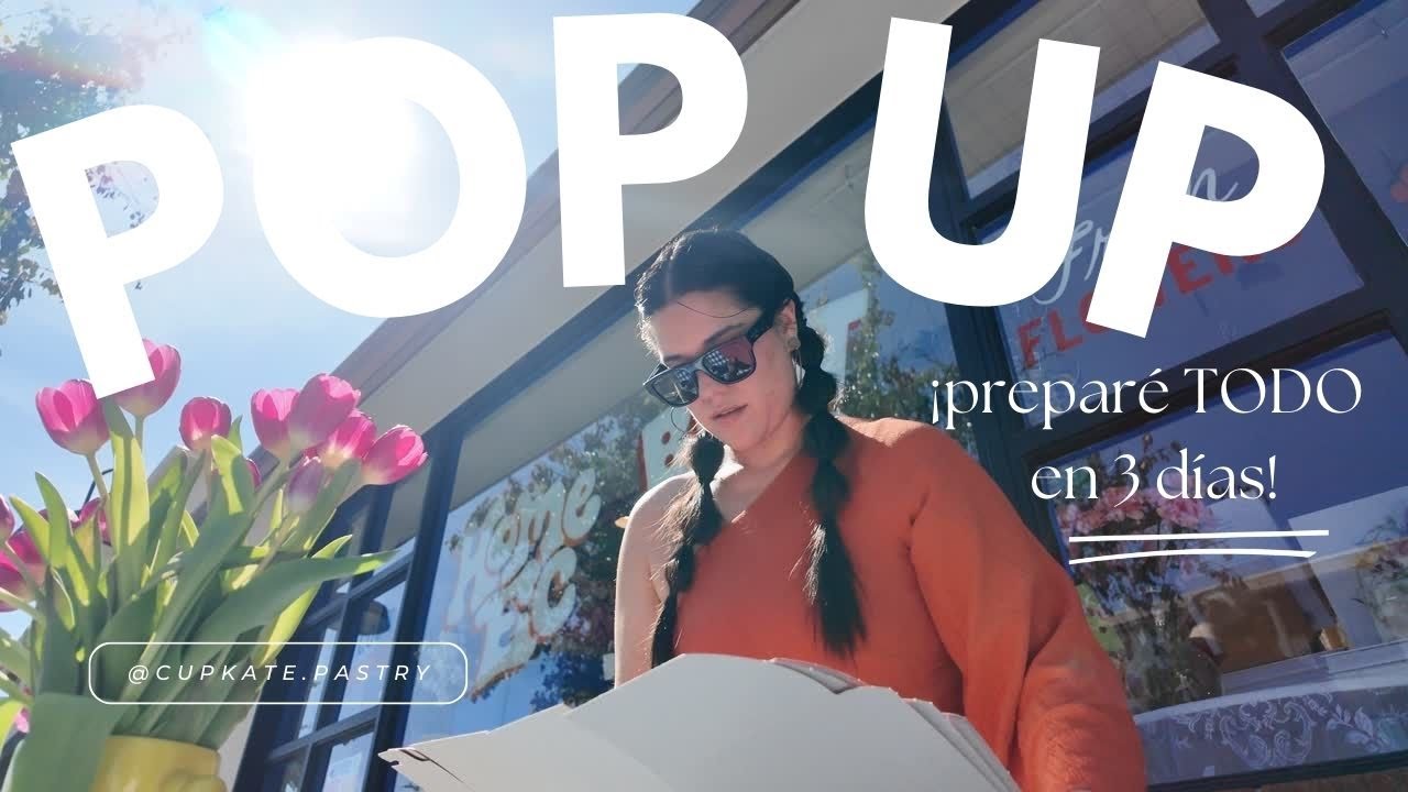 Así fue mi pop-up del 10 de mayo | Preparación express y behind the ...