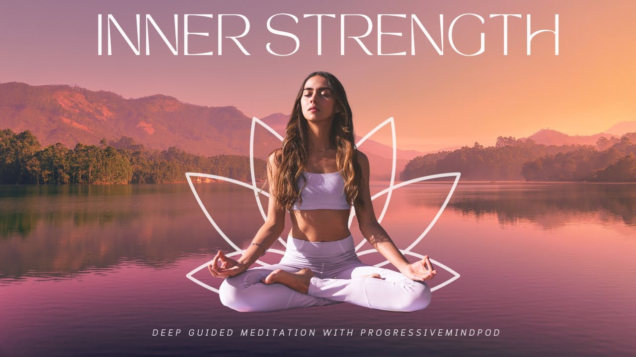 Unveil Your Inner Strength: A Transformative Meditation Journey - YouTube