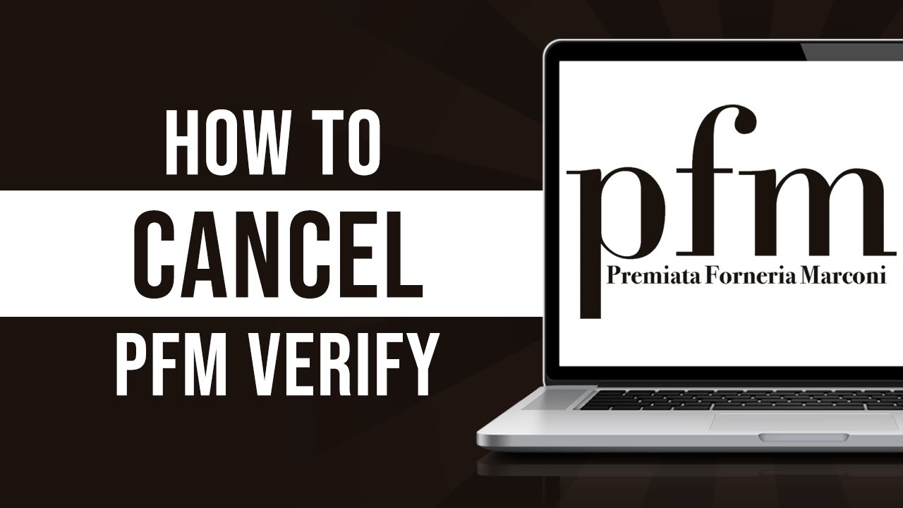 How To Cancel Pfm Verify - YouTube