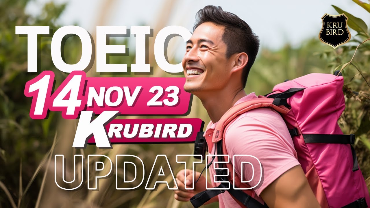 💡 เฉลยแนวข้อสอบจริง TOEIC: 14 NOV 23 - YouTube
