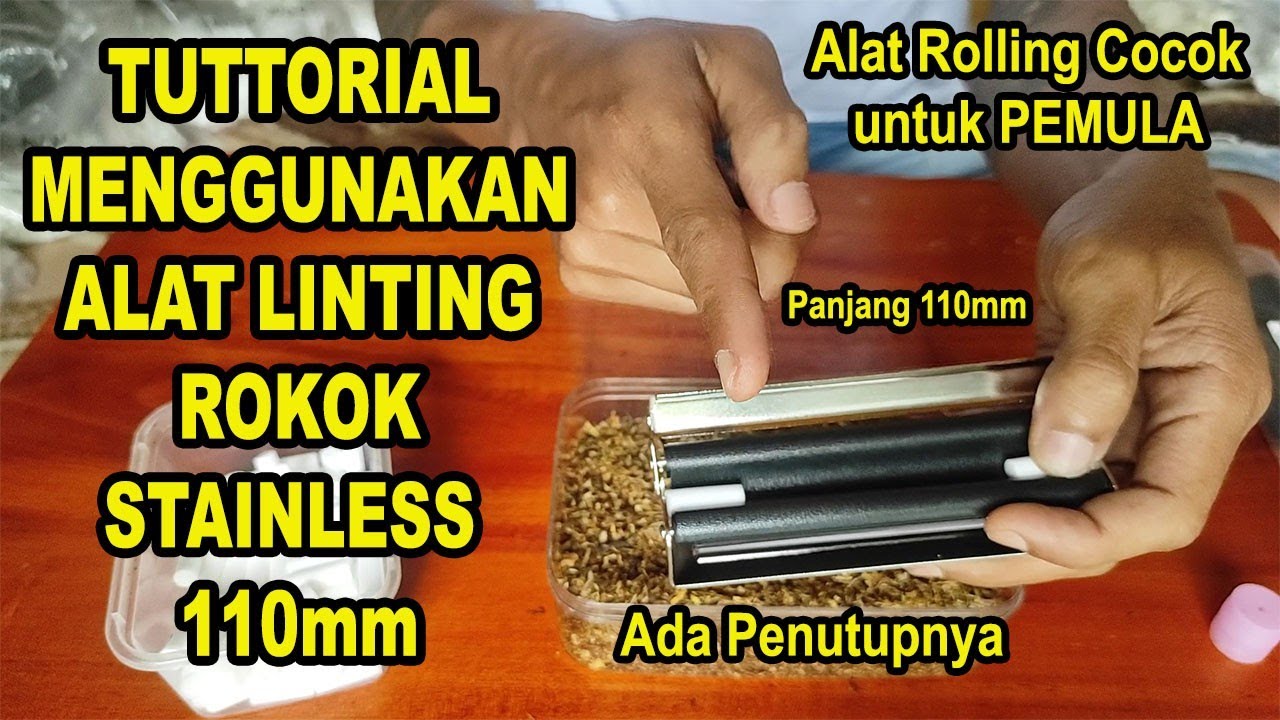 TUTTORIAL ALAT LINTING ROKOK MODEL ROLLING STAINLESS UKURAN 110mm, Cara ...