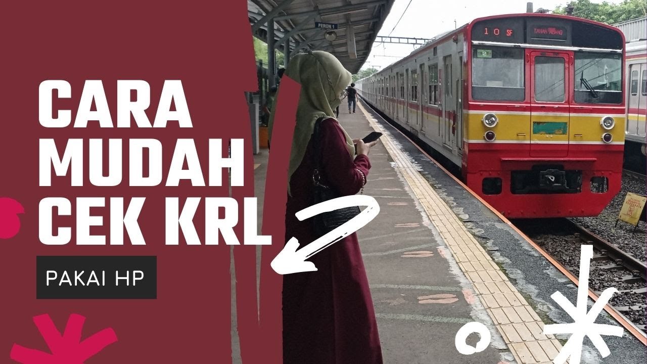 Cara Cek Jadwal & Posisi Kereta Commuter Line dengan Google Maps - YouTube