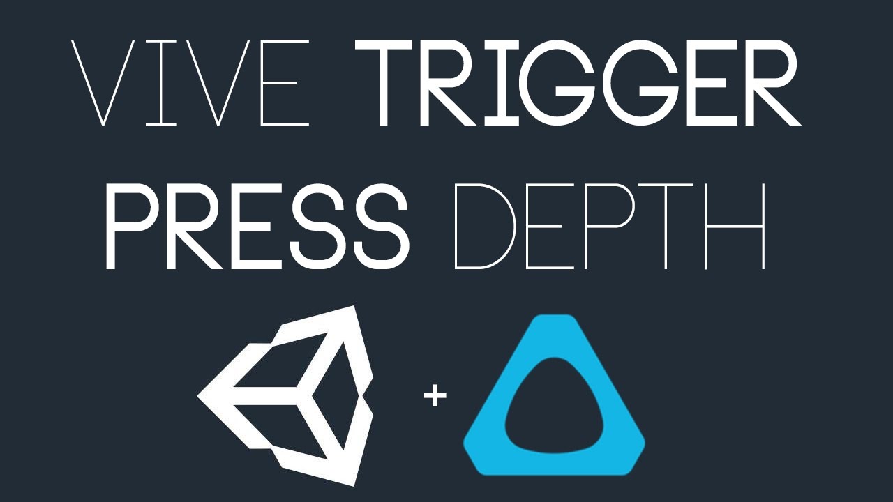 Unity VR: Vive Trigger Press Depth (SteamVR) - YouTube