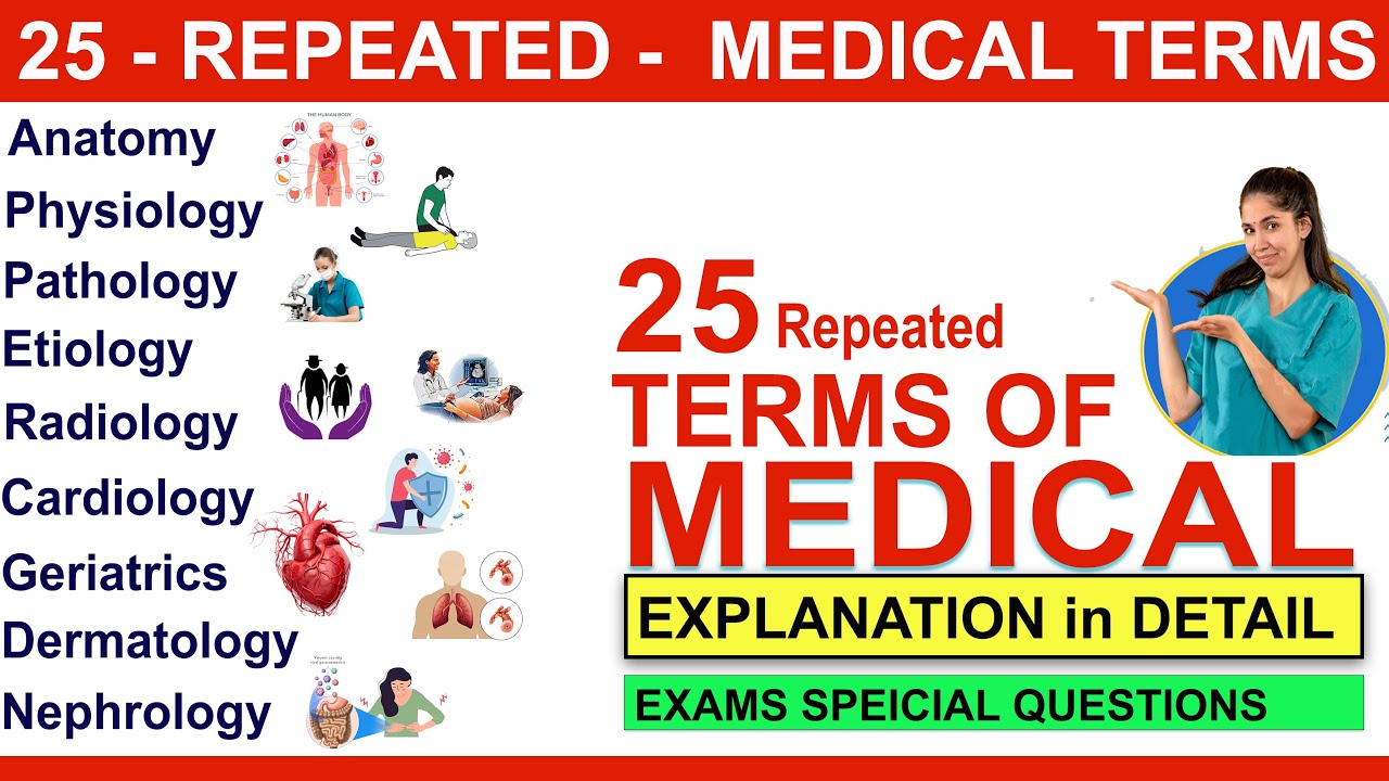 25 medical terms | medical terminology | medical terms with explanation ...