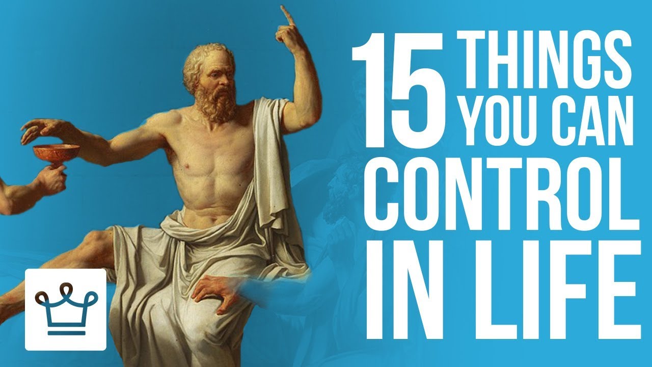 15 Things You CAN Control In LIFE - YouTube