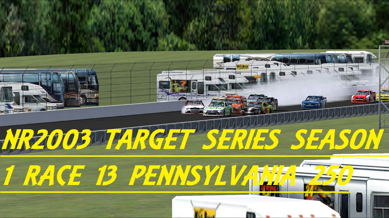 NR2003 Target Series Race 13 Pennsylvania 250 Season 1 - YouTube