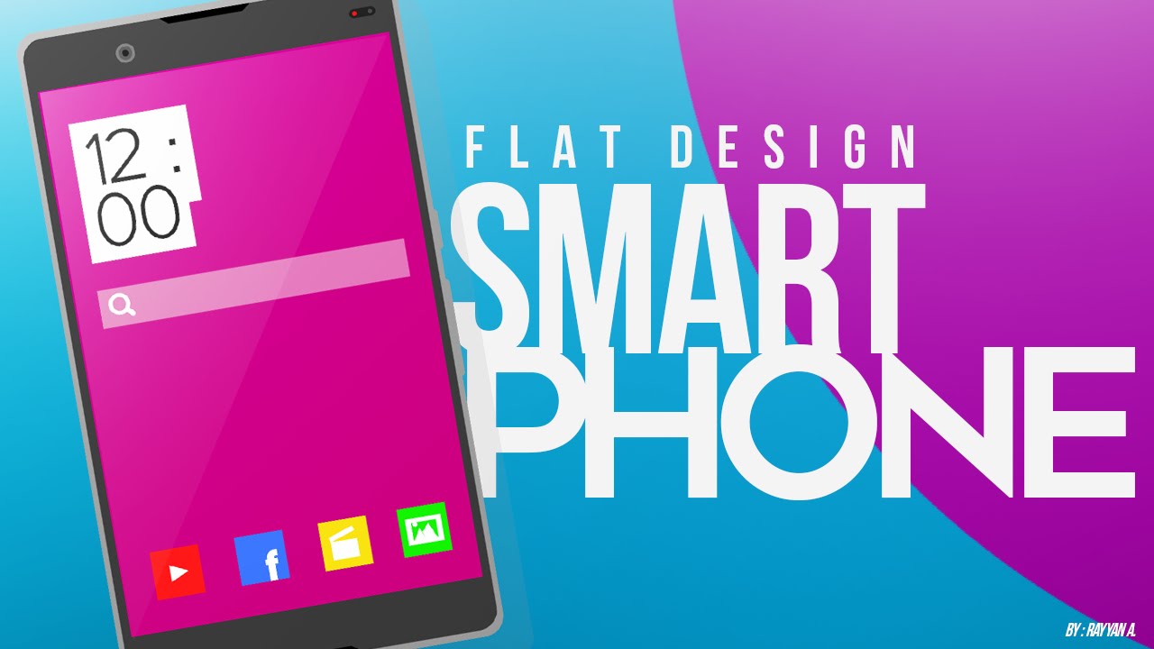 ILLUSTRATOR TUTORIAL : How To Make Smartphone in Flat Design - YouTube