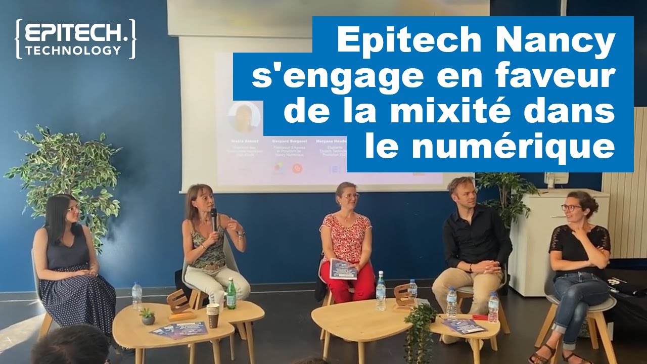 Epitech Nancy s'engage en faveur de la mixité dans le numérique - YouTube
