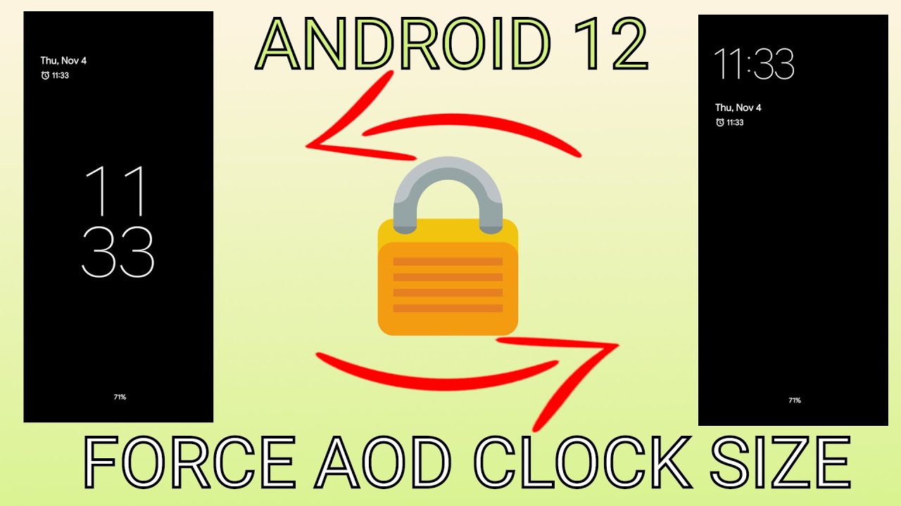 Android 12 - Force AOD Clock Size - YouTube