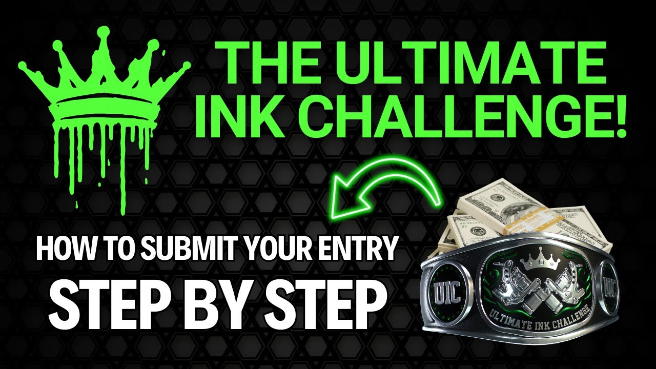 How To Submit Your Piece Into The Ultimate Ink Challenge! - YouTube