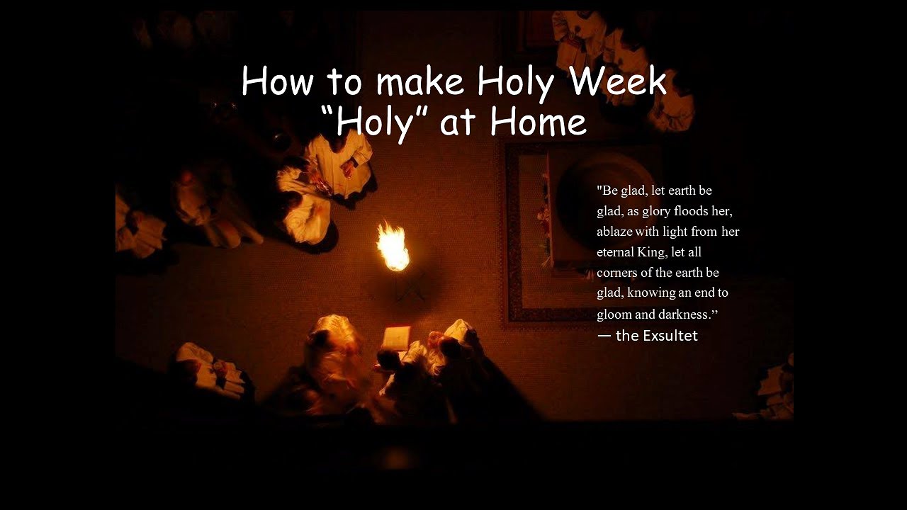 How to make Holy Week "Holy" at Home - YouTube