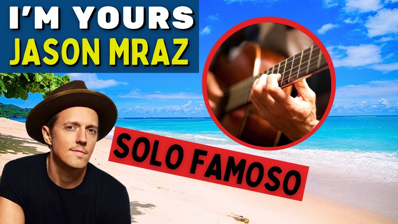 Jason Mraz - SOLO FAMOSO E FÁCIL (aula de violão) - YouTube